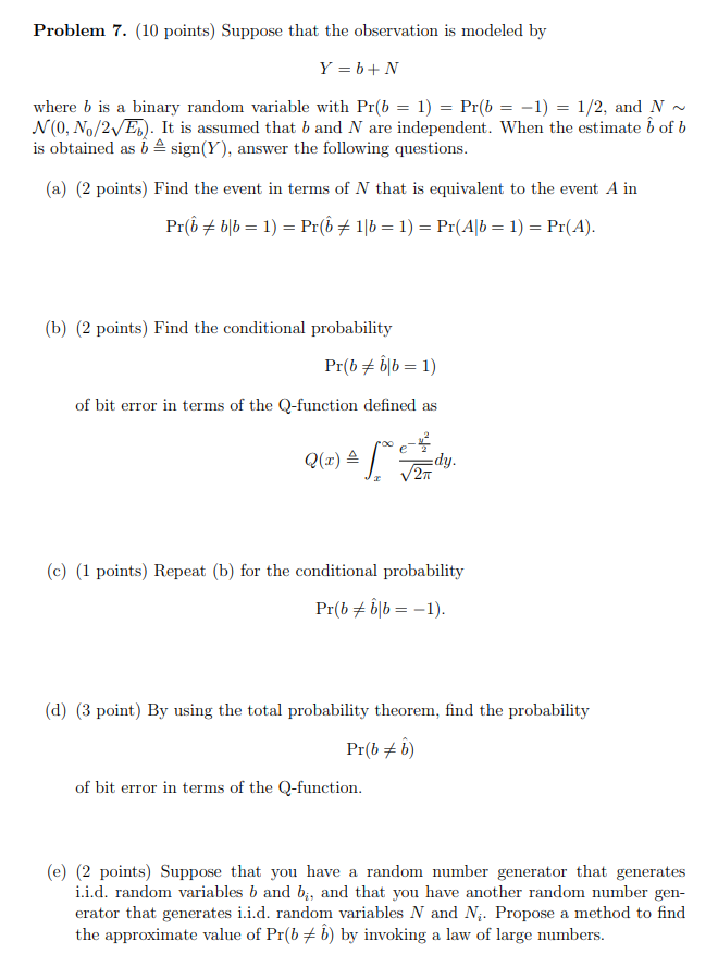 Problem 7. (10 points) Suppose that the observation | Chegg.com