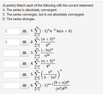 Solved (6 points) Match each of the following with the | Chegg.com