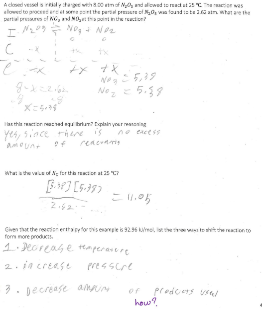 Solved A closed vessel is initially charged with 8.00 atm of | Chegg.com