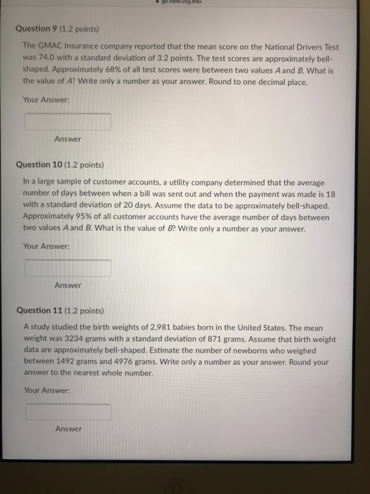 Solved Question 9 (1.2 points) The GMAC Insurance company | Chegg.com