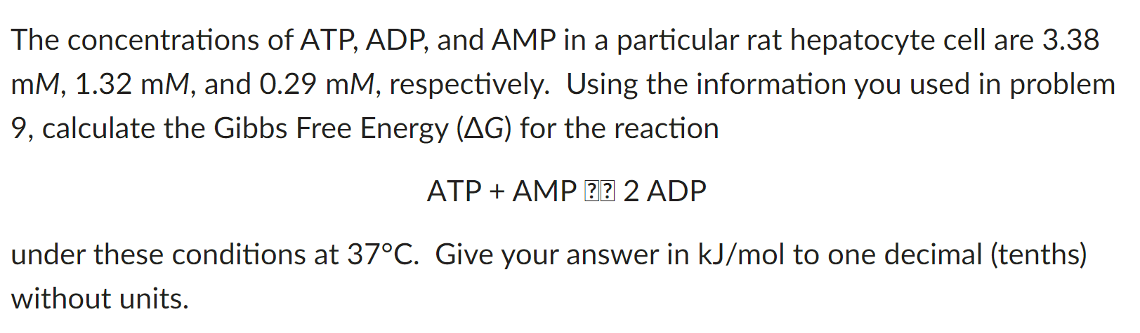 Solved Consider the chemical reaction: ATP + AMP ?? 2 ADP | Chegg.com