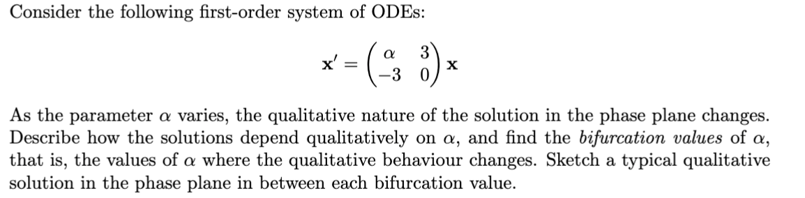 Solved Consider the following first-order system of ODEs: | Chegg.com