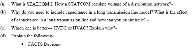 Solved What is STATCOM? How a STATCOM regulate voltage of a | Chegg.com