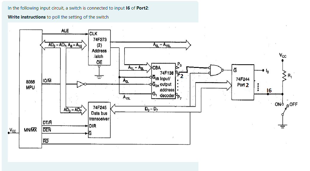 Solved In the following input circuit, a switch is connected | Chegg.com