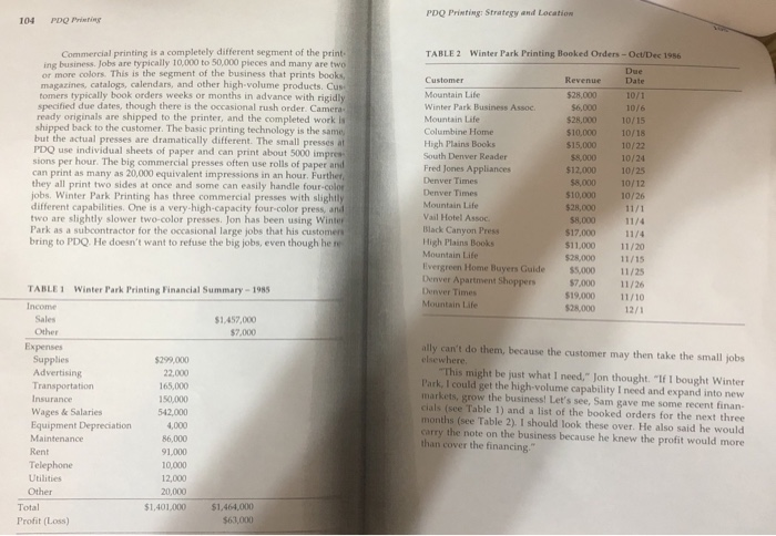 1. Please, carefully read the case study about PDQ | Chegg.com
