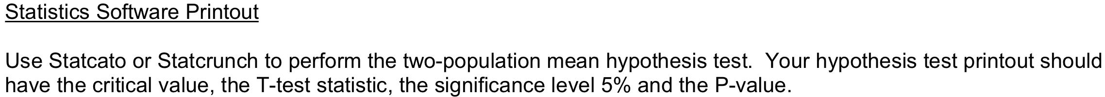 Solved Statistics Software Printout Use Statcato or | Chegg.com