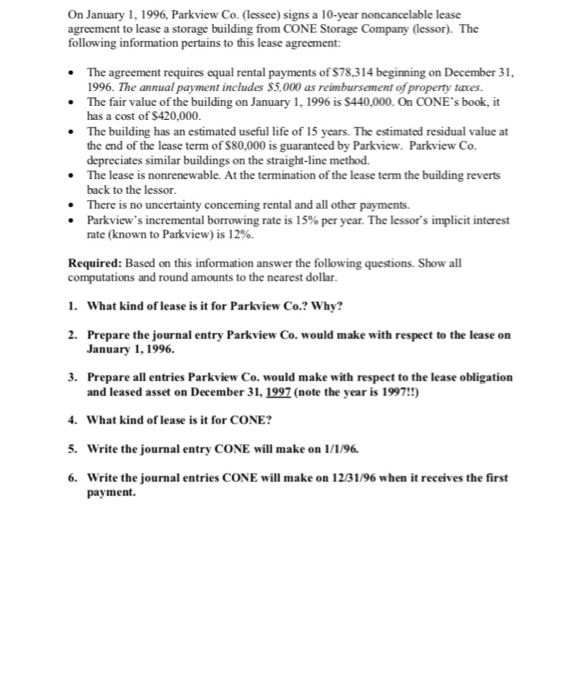 On January 1, 1996, Parkview Co. (lessee) signs a | Chegg.com