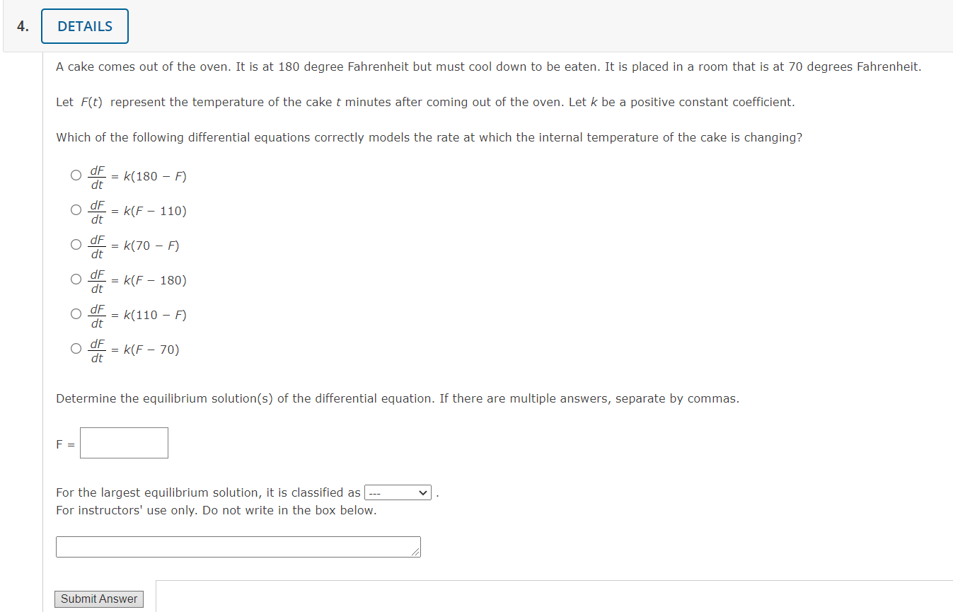 Solved 4. DETAILS A cake comes out of the oven. It is at 180 | Chegg.com