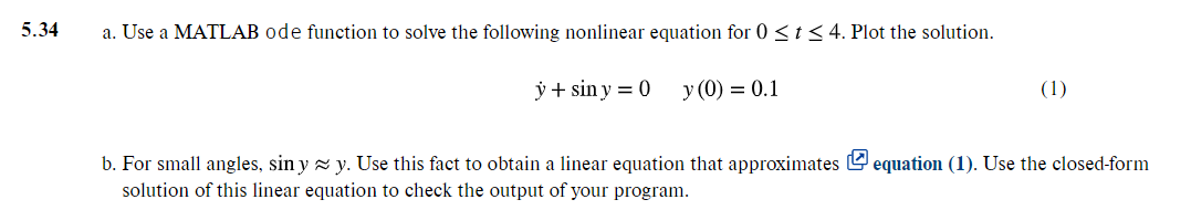 Solved 5.34 a. Use a MATLAB ode function to solve the | Chegg.com