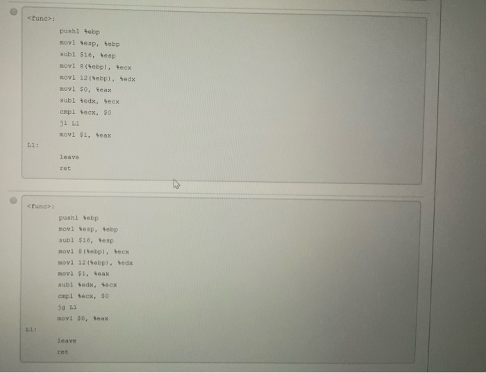 Solved Question7 1 pts ; pushl tebp movi sesp, sebp subl | Chegg.com
