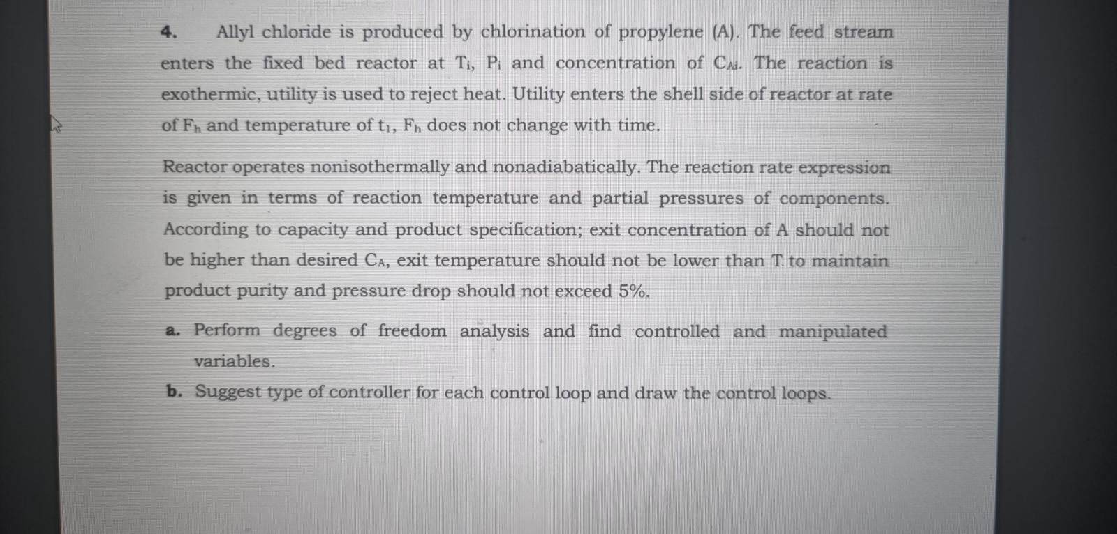 Solved 4. Allyl chloride is produced by chlorination of | Chegg.com