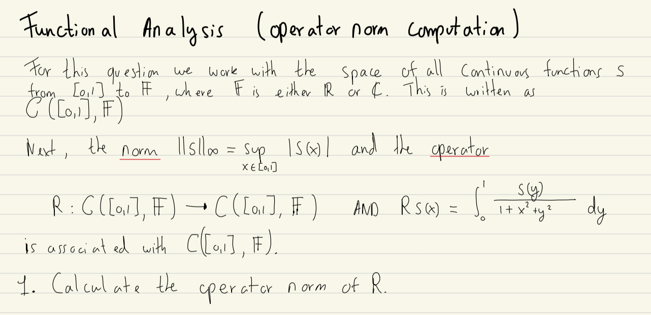 Solved Function al Analysis (operator norm computation) For | Chegg.com