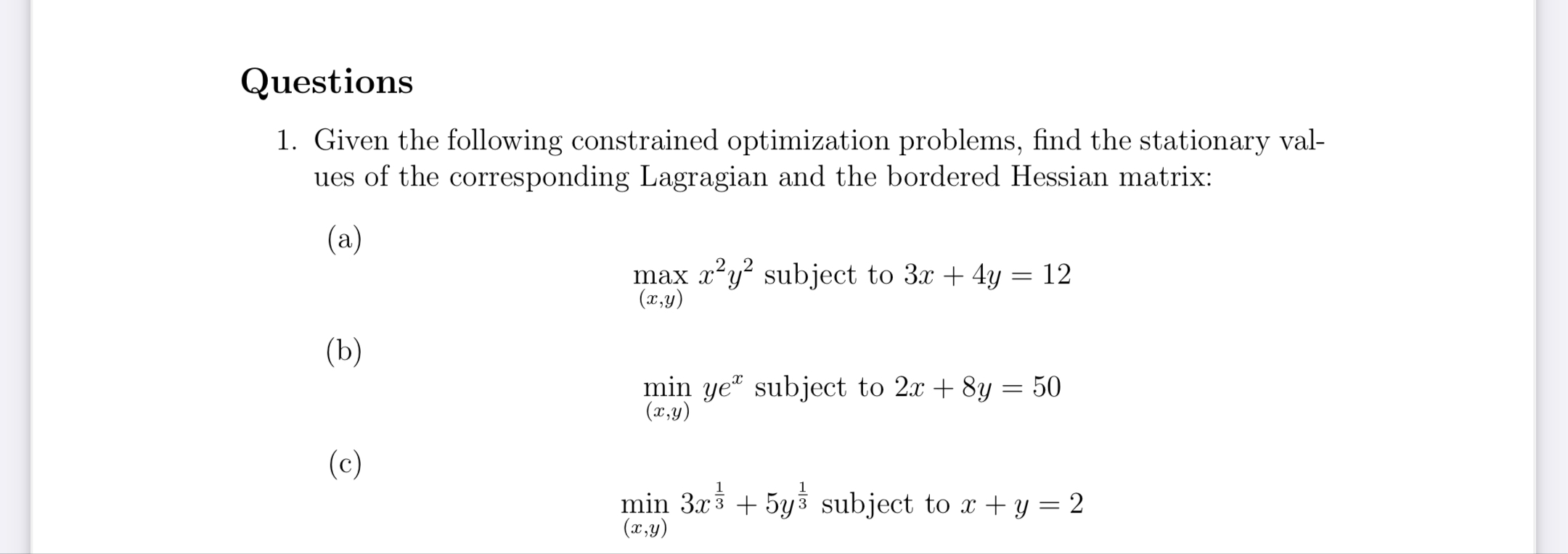Solved Given the following constrained optimization | Chegg.com