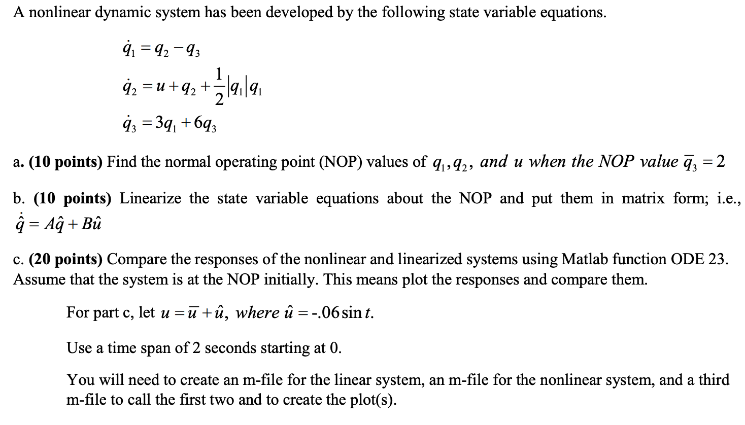 A nonlinear dynamic system has been developed by the | Chegg.com