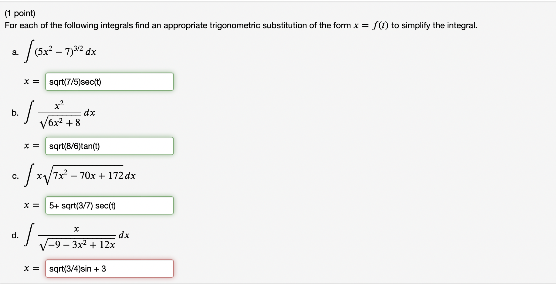 Solved (1 point) For each of the following integrals find an | Chegg.com