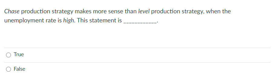 Solved Chase production strategy makes more sense than level | Chegg.com