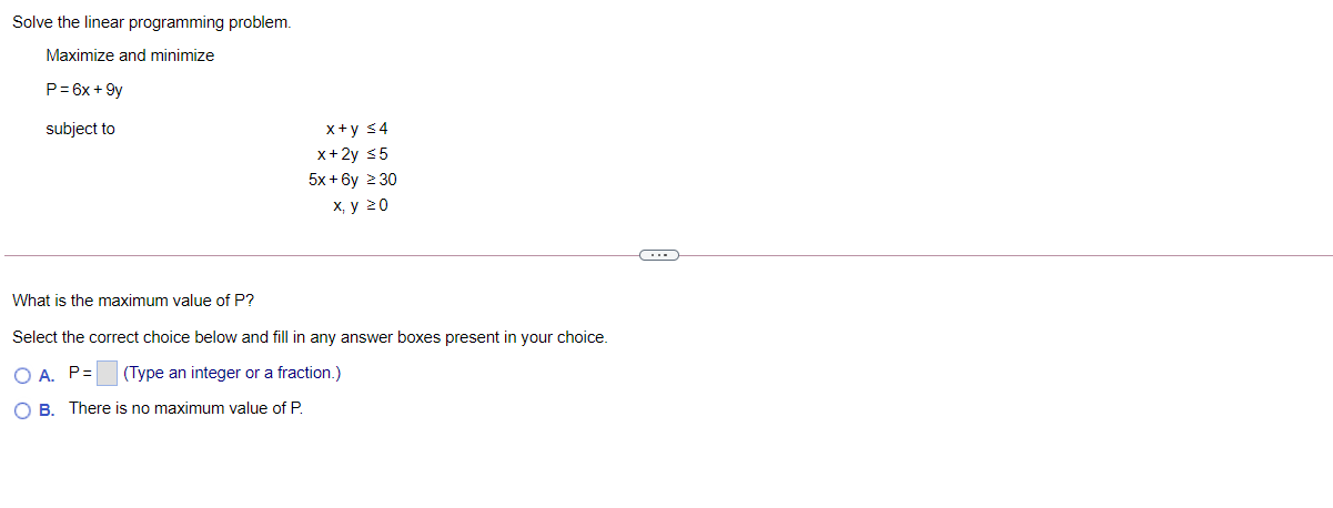 Solved Solve the linear programming problem. Maximize and | Chegg.com
