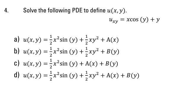 Solved Solve the following PDE to define u(x,y). | Chegg.com