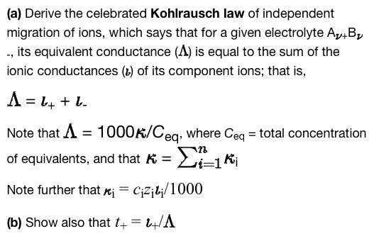 Solved (a) Derive the celebrated Kohlrausch law of | Chegg.com