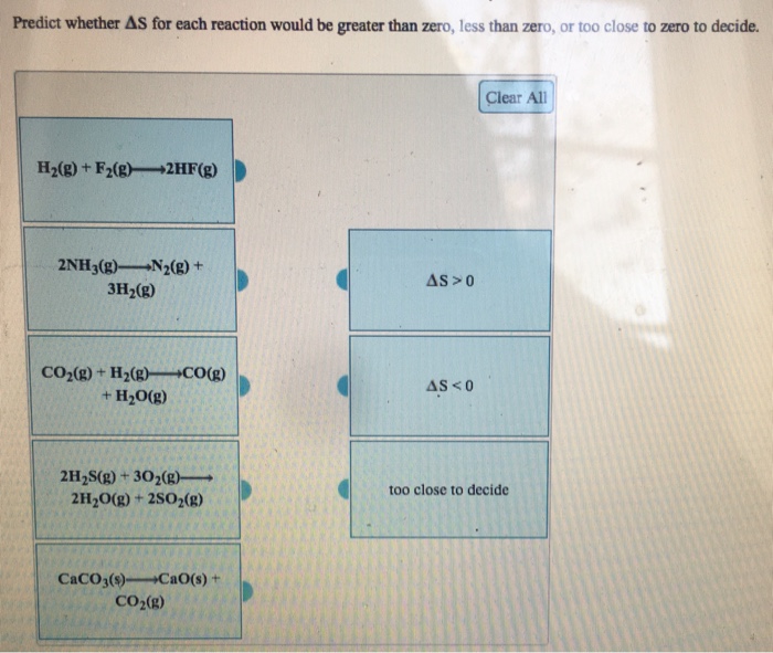 Solved Predict whether ?S for each reaction would be greater | Chegg.com