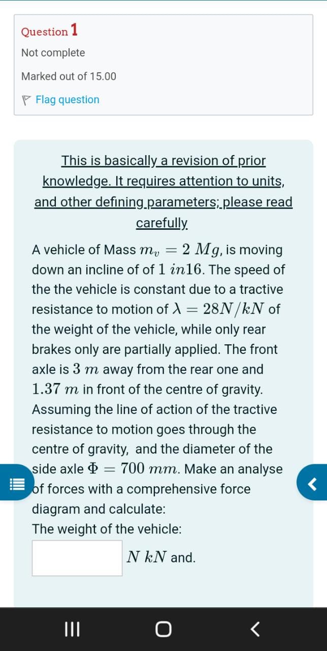 Solved The magnitude of the tractive resistance to motion N, | Chegg.com