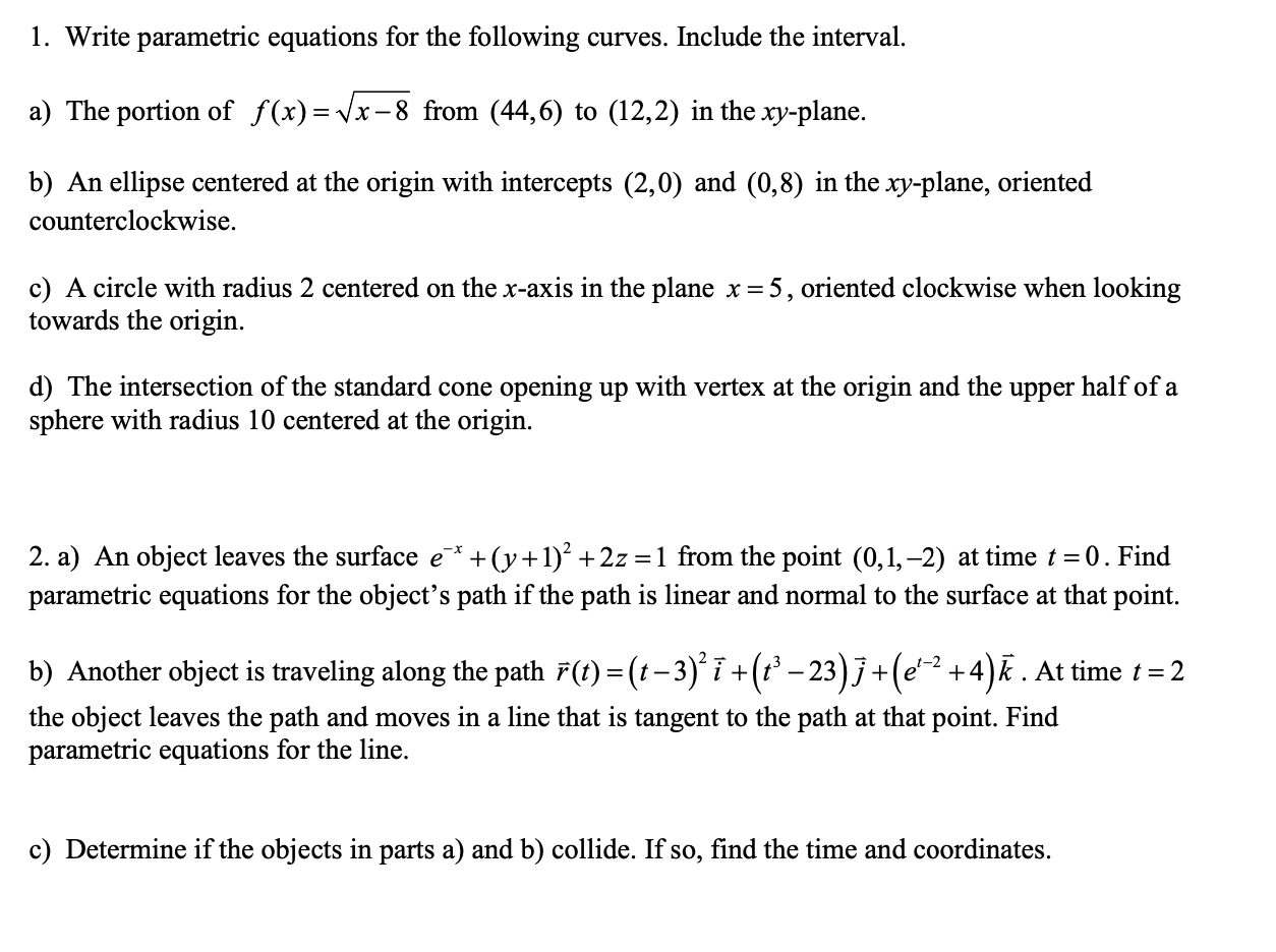 1. Write parametric equations for the following | Chegg.com