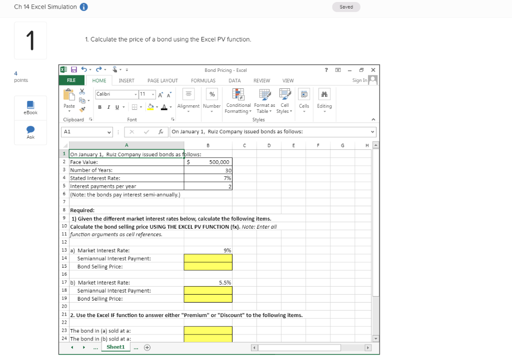 Solved Ch 14 Excel Simulation G 1 Calculate the price of a | Chegg.com