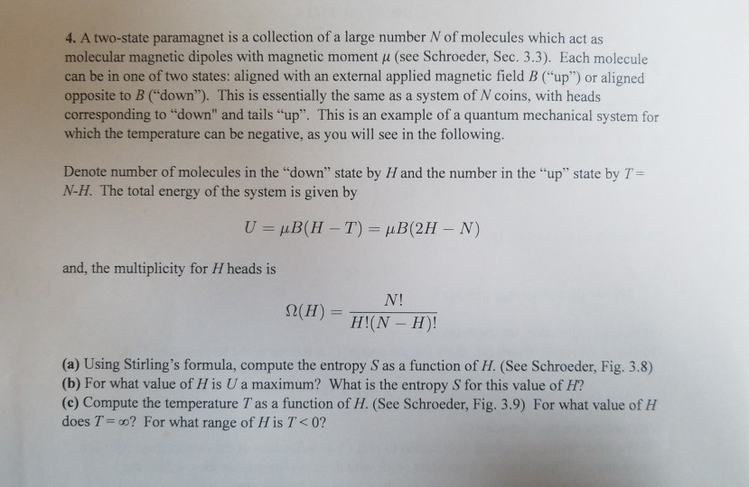 Solved 4. A two-state paramagnet is a collection of a large | Chegg.com