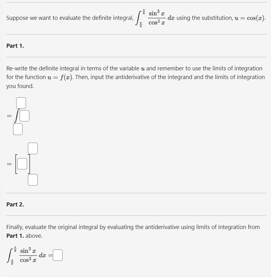 Solved Suppose we want to evaluate the definite integral, | Chegg.com