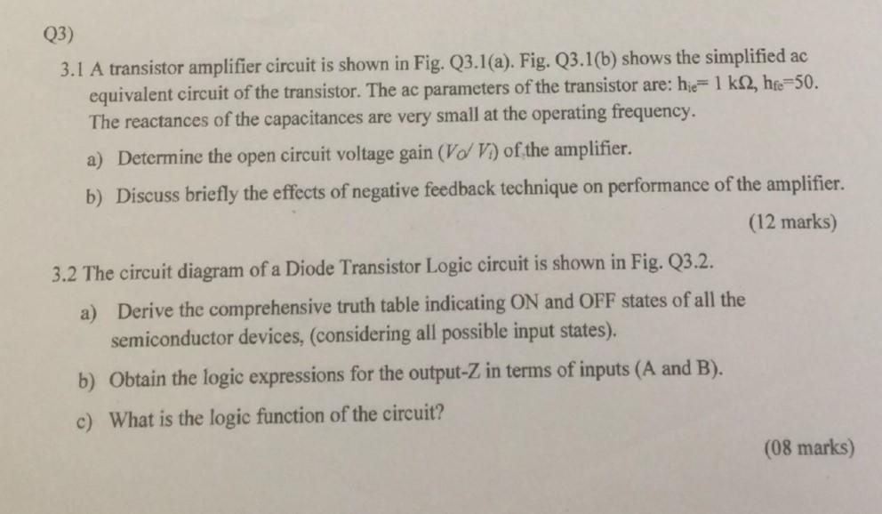 Solved Q3) 3.1 A transistor amplifier circuit is shown in | Chegg.com