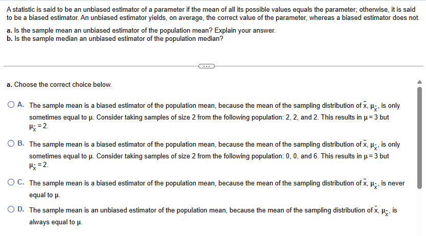 Solved A statistic is said to be an unbiased estimator of a | Chegg.com