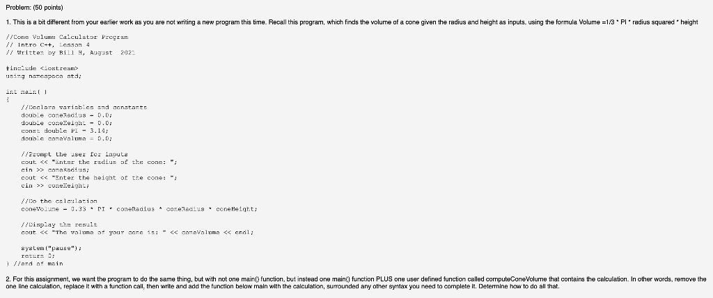 Solved I/Cone Vulums calculator Frcegrm /f intro c++, Lesson | Chegg.com