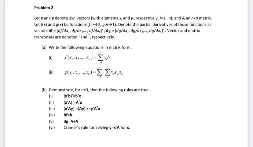 Problem 2 Let x and y denote 1xn vectors (with | Chegg.com