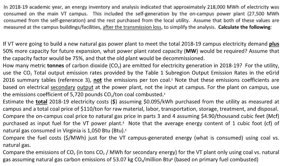 In 2018-19 academic year, an energy inventory and | Chegg.com