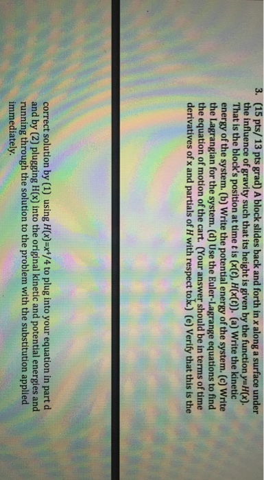 Solved A block slides back and forth in x along a surface | Chegg.com