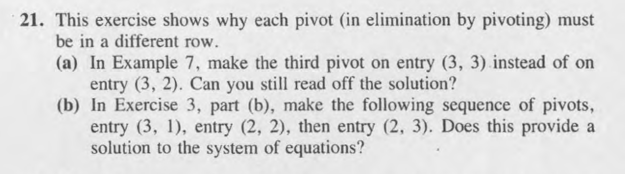 Solved 21. This exercise shows why each pivot (in | Chegg.com