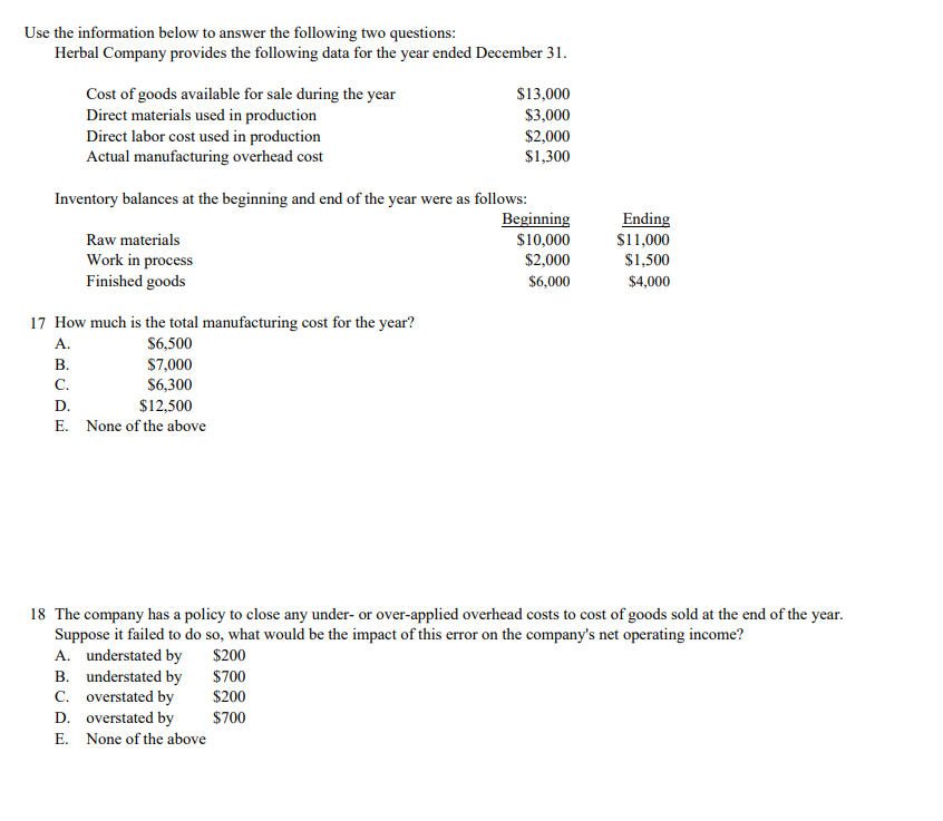 Solved Use the information below to answer the following two | Chegg.com