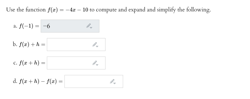 Solved Use the function f(x) = -4x – 10 to compute and | Chegg.com