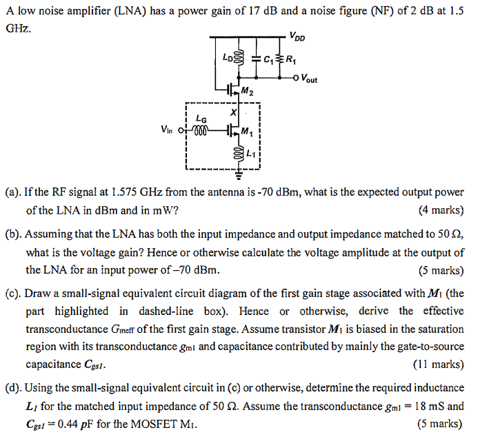 Solved A low noise amplifier (LNA) ﻿has a power gain | Chegg.com