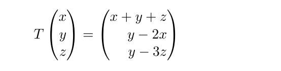 Solved Consider The Linear Transformation T R 3 R 3 Defined