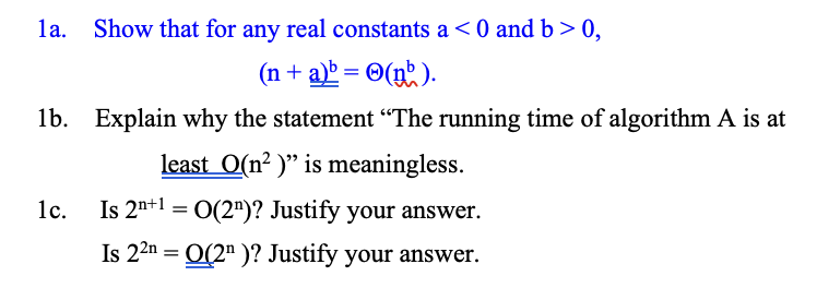 Solved 1a. Show that for any real constants a 0, | Chegg.com