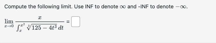 Solved Compute the following limit. ﻿Use INF to denote ∞ | Chegg.com