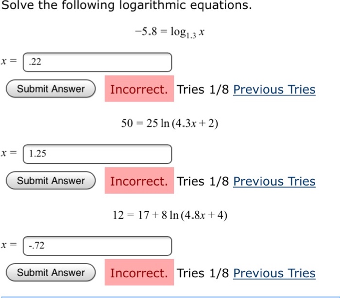 Solved Solve the following logarithmic equations. -5.8 = | Chegg.com