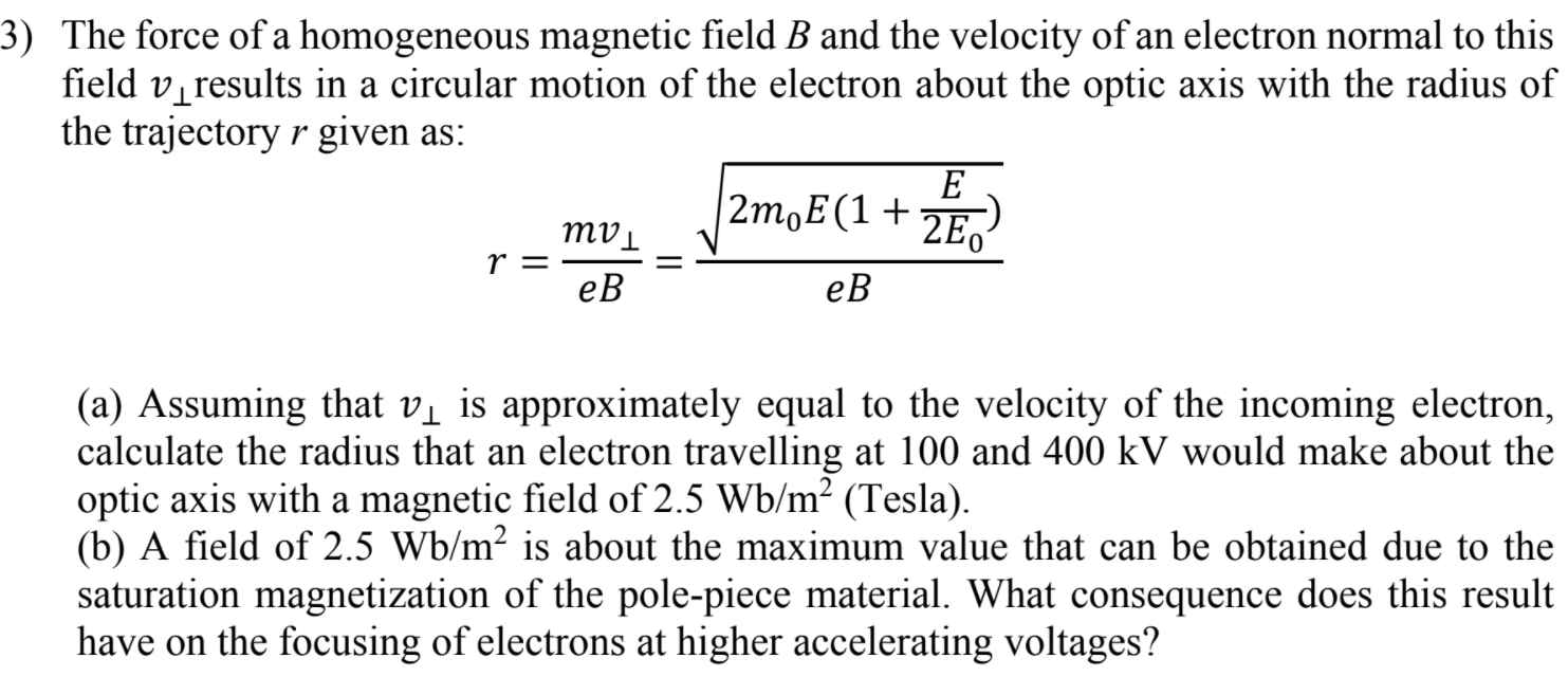 Solved 3) The force of a homogeneous magnetic field B and | Chegg.com