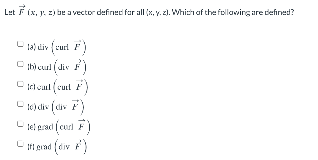 Solved Let vec(F)(x,y,z) be ﻿a vector defined for all | Chegg.com