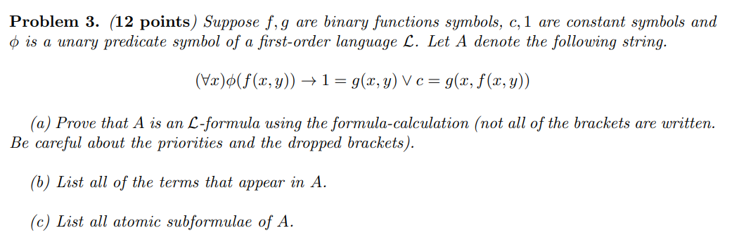 Solved Problem 3. (12 points) Suppose f, g are binary | Chegg.com