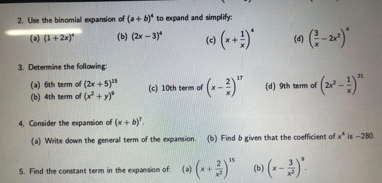 Solved 2. Use the binomial expansion of (a+b)4 to expand and | Chegg.com