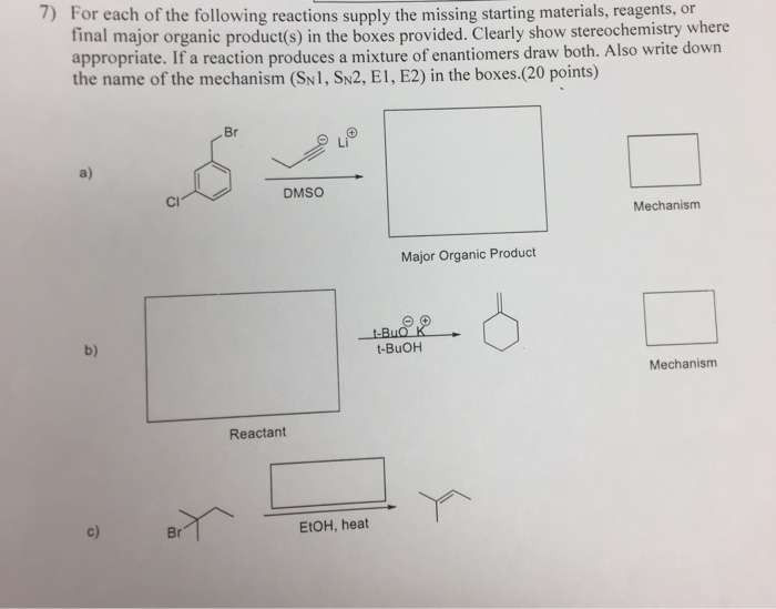 Solved For each of the following reactions supply the | Chegg.com