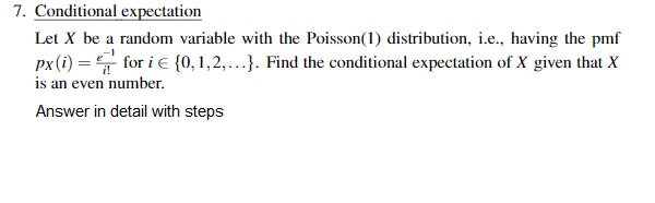Solved Conditional expectation Let X be a random variable | Chegg.com