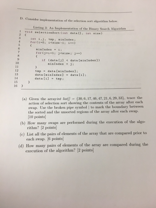 Solved D. Consider implementation of the selection sort | Chegg.com
